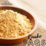 Kinako FAQs