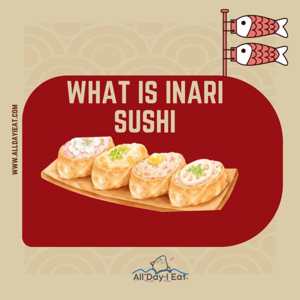 What Is Inari Sushi? A Guide To Japanese Delicacy
