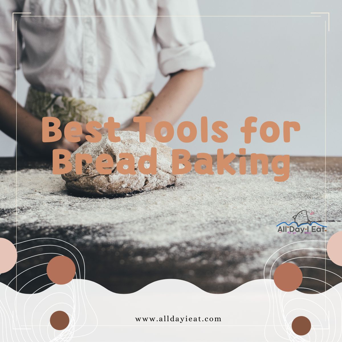Best Tools for Bread Baking: All Essentials to Elevate Your Loaves ...