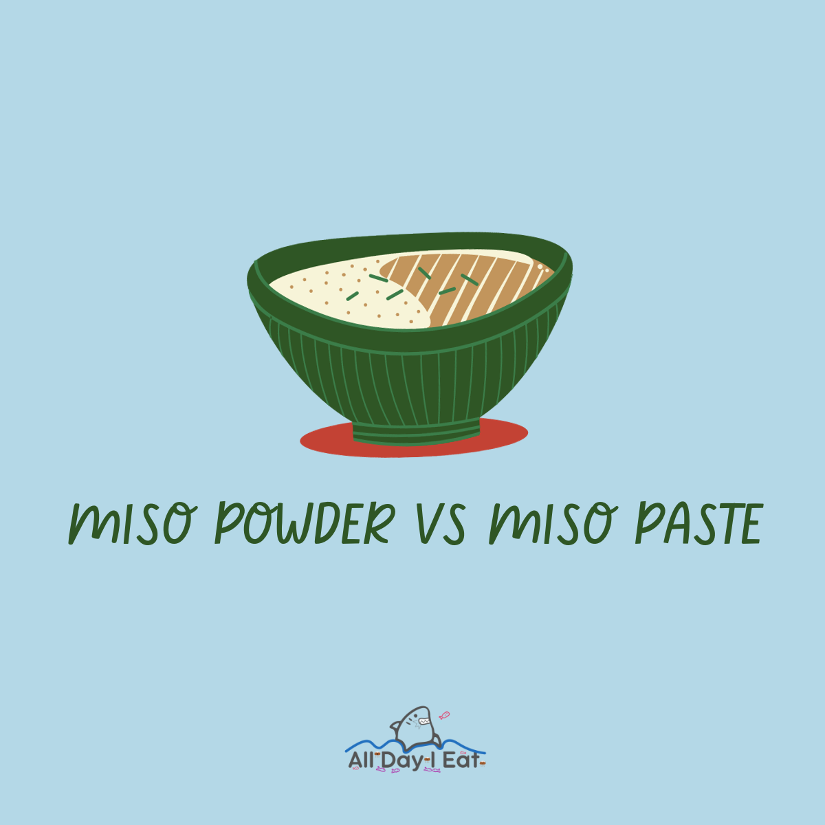 Miso Powder Vs Miso Paste (3 Reasons Why The Other Is A Great Choice)