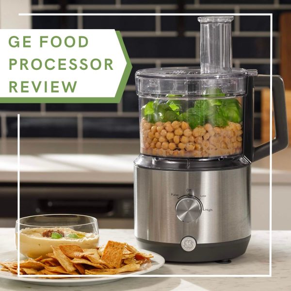 The Ultimate GE Food Processor Review: Upgrade Your Kitchen